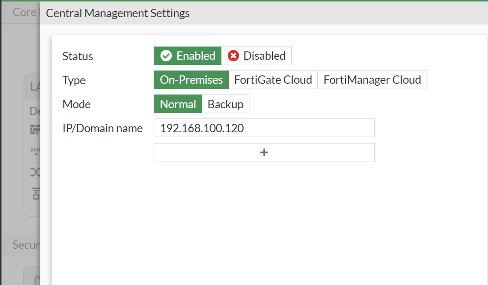 Configuring Central Management On Fortigate Fortimanager 7 4 0 Fortinet Document Library